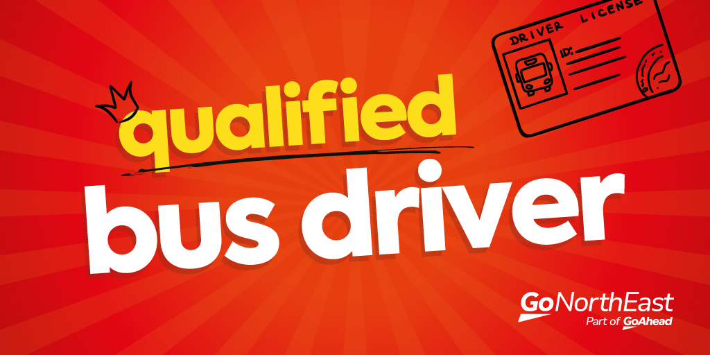 Qualified Bus Driver - Go North East