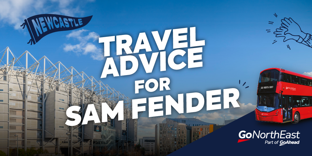 Travel Advice for Sam Fender concerts - Plan ahead with Go North East ...